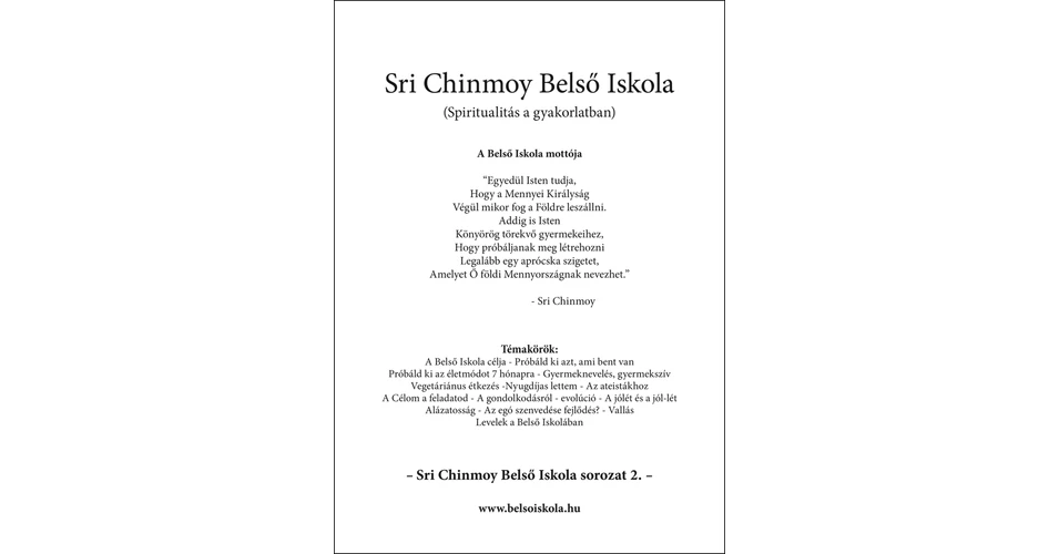 Gunagriha: Sri Chinmoy Belső Iskola (kiadvány) - Gunagriha ...